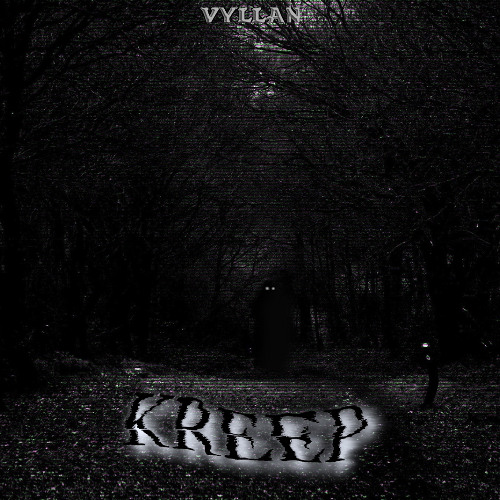 Stream KREEP(free download) by VYLLAN | Listen online for free on ...