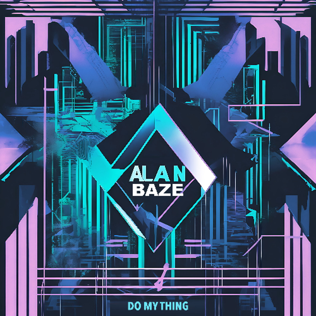 Stream DO MY THING by ALAN BAZE | Listen online for free on SoundCloud