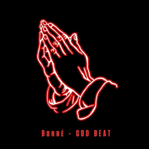 Stream god beat by Borrè | Listen online for free on SoundCloud