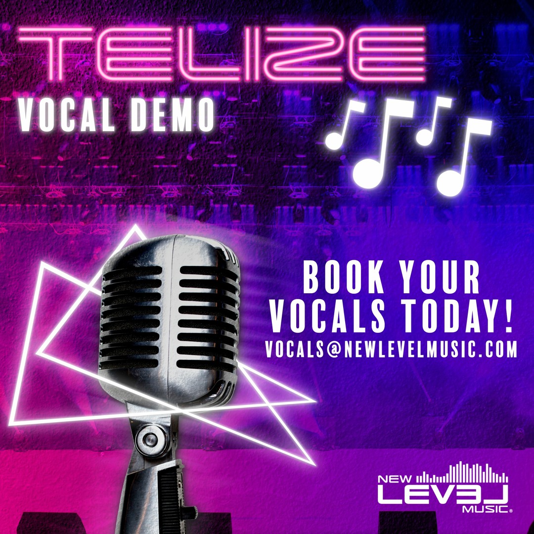 Stream Telize - Vocal Demo by New Level Music VOCALS | Listen online ...