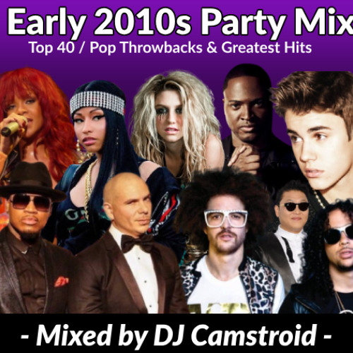 Stream Ultimate 2010s Party Anthems Mix | Early Club Hits | ft. Pitbull ...