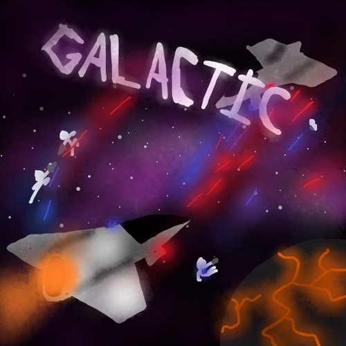 Stream Galactic by Off The Rip | Listen online for free on SoundCloud