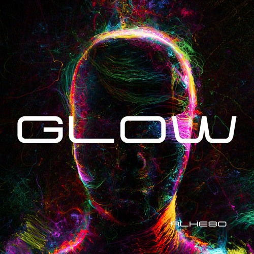 Stream Glow by ALHE80 | Listen online for free on SoundCloud