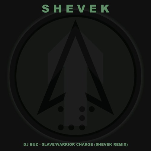 Stream DJ Buz - Slave/Warrior Charge (Shevek Remix) - Shevek by Ground ...