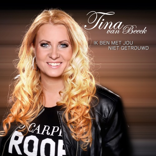 Stream Ik Ben Met Jou Niet Getrouwd by Tina van Beeck | Listen online for free on SoundCloud