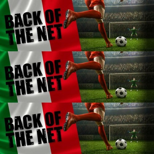 Stream episode Friday, March 17: Seria A Back Of The Net by FiredUp ...