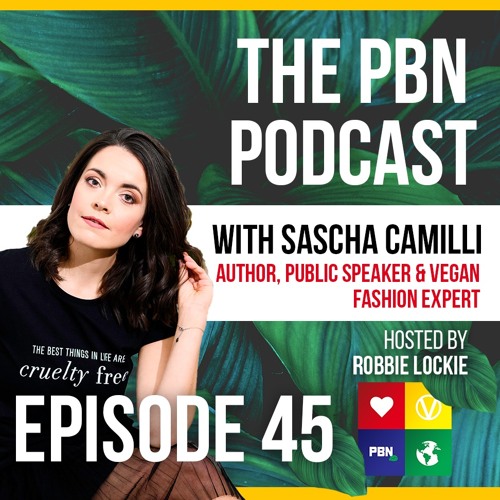 Stream Author, Public Speaker & Vegan Fashion Expert. Interview w/ Sascha Camilli | Episode 45 ...