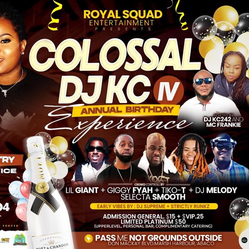 Stream COLOSSAL DJ KC BIRTHDAY BASH PROMO CD @LILGIANT by Lil Giant The ...