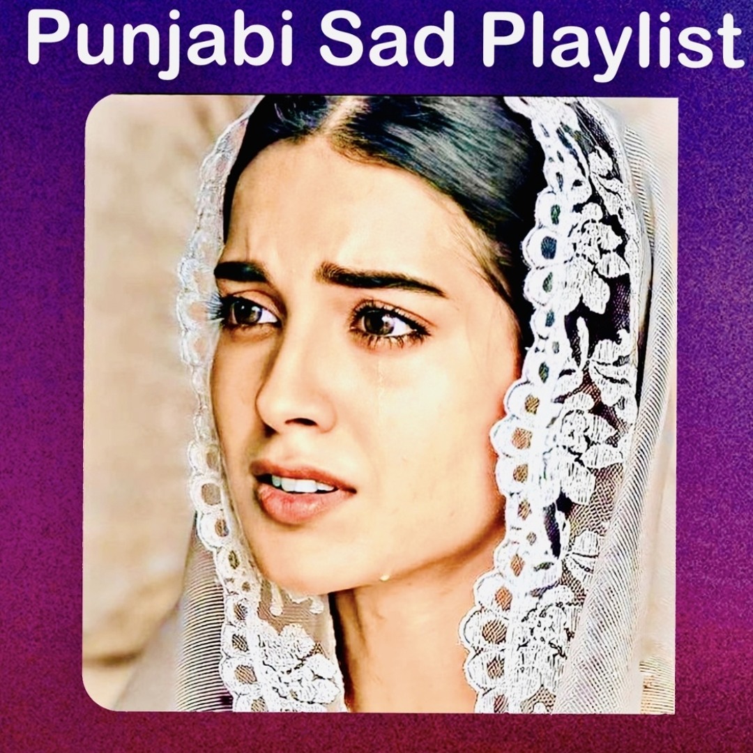 Stream New Punjabi Songs | Listen to New Punjabi Sad Songs 2024 ...