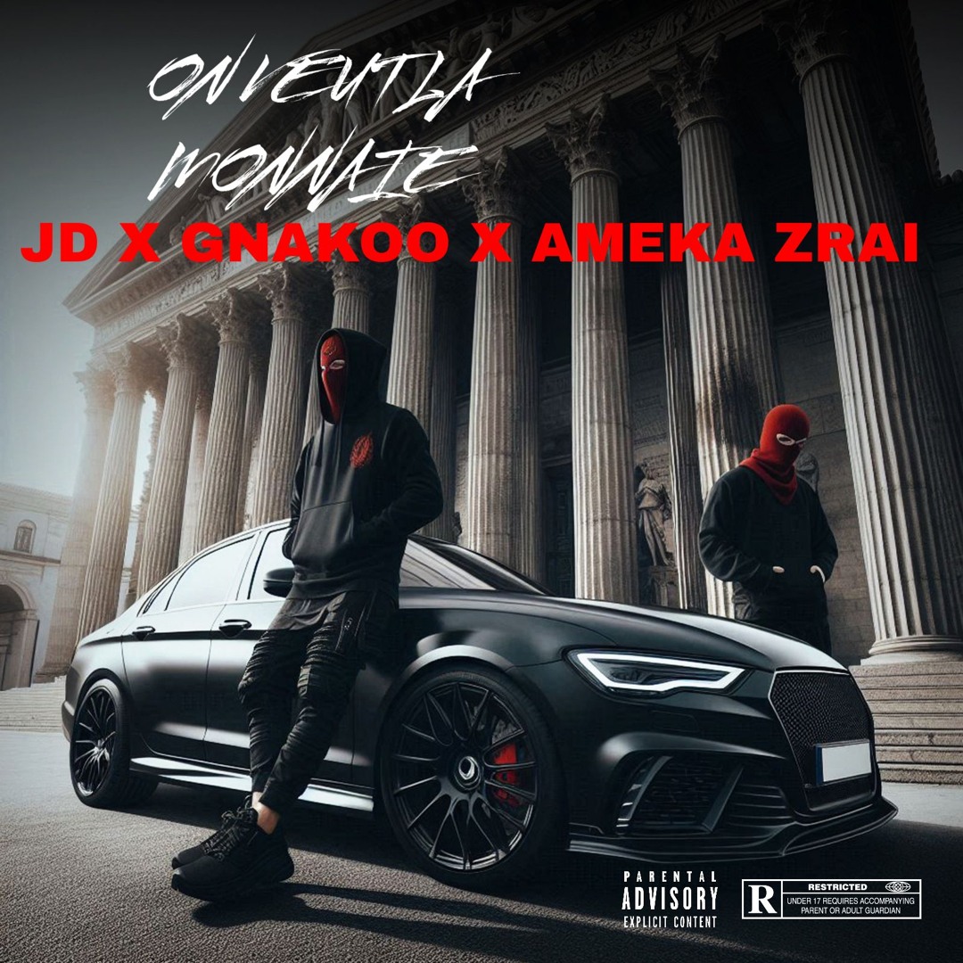 Stream JD X GNAKOO X AMEKA ZRAI - ON VEUT LA MONNAIE - by Darinho ...