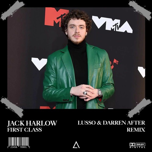 Stream EDM FAMILY Remixes | Listen to Jack Harlow - First Class (LUSSO ...