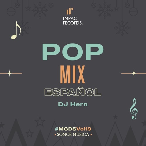 Stream Pop Mix En Español by DJ Hern IR by Impac Records | Listen ...