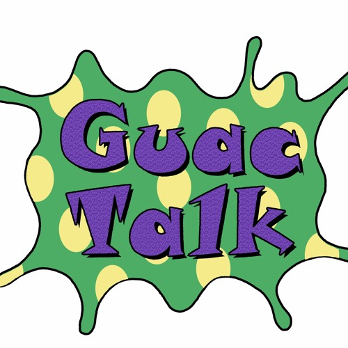 Stream Guac Talk (Pilot Episode w/ Intro) by Hayden Eller | Listen online for free on SoundCloud