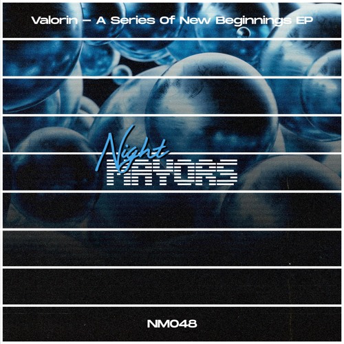 Stream Night Mayors | Listen to Valorin - A Series Of New Beginings EP ...