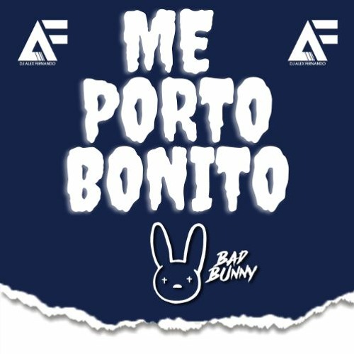 Stream 092 - Me Porto Bonito - Bad Bunny - (Intro Bbsita Anuel ...