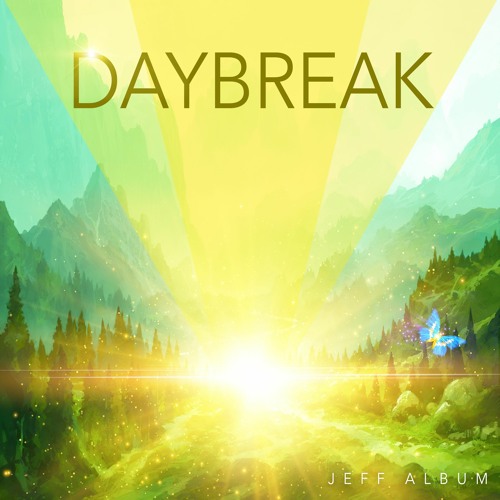Stream Daybreak (Excerpt) by Jeff Album | Listen online for free on SoundCloud