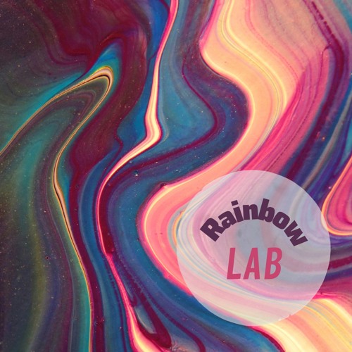 Stream Rainbow Lab by joseph.cbp | Listen online for free on SoundCloud