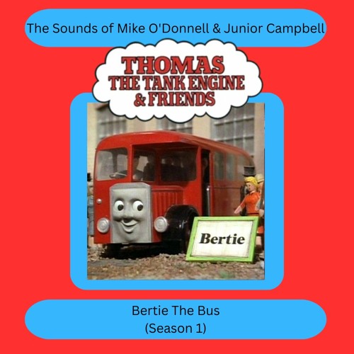 Stream Bertie The Bus (Series 1) by Diamond Spark & Friends | Listen ...