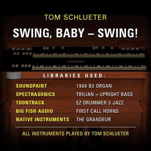 Stream Swing, Baby – Swing! #soundpaint_demo by Tom Schlueter | Listen ...