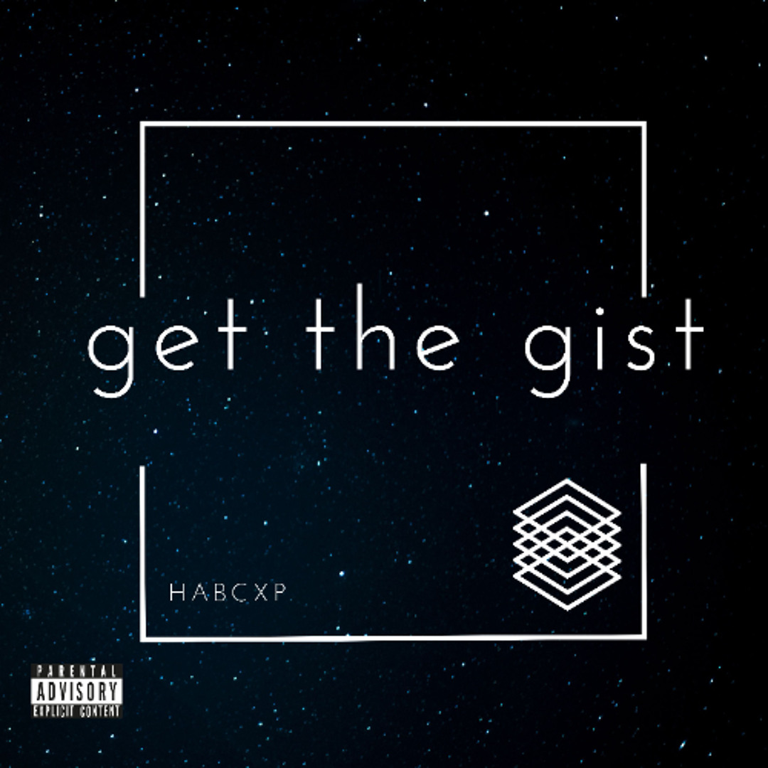 Stream get the gist by habcxp | Listen online for free on SoundCloud