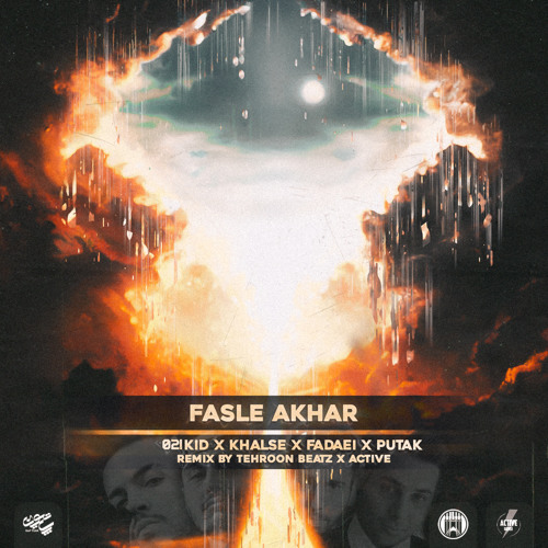 Stream Active & Tehroon Beatz - Fasle Akhar (021Kid x Khalse x Fadaei x ...