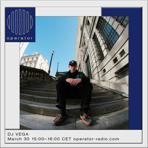 Stream DJ VEGA - 30th March 2023 by Operator | Listen online for free ...