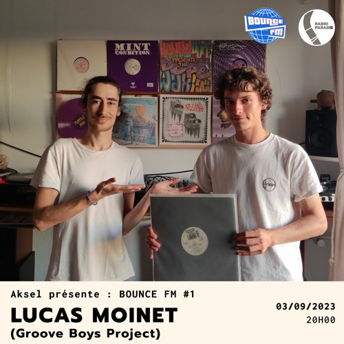 Stream BOUNCE FM #1 w/ Lucas Moinet(Groove Boys Project) by Radio ...