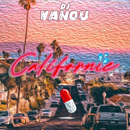 Stream DJ VANOU - CALIFORNIE (2023) by DJ VANOU (FCF GANG) | Listen ...