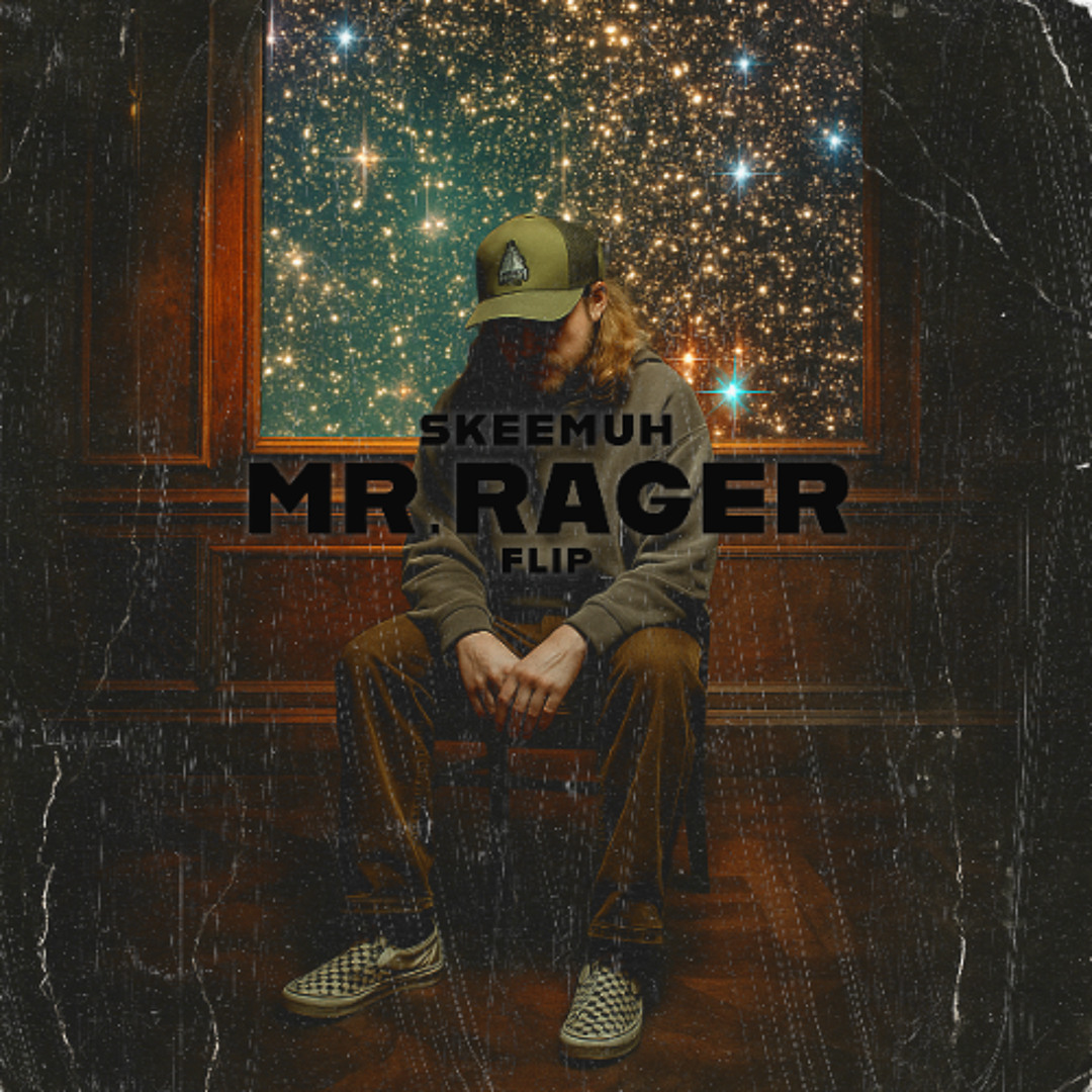 Stream Mr. Rager - SKEEMUH FLIP by SKEEMUH | Listen online for free on ...