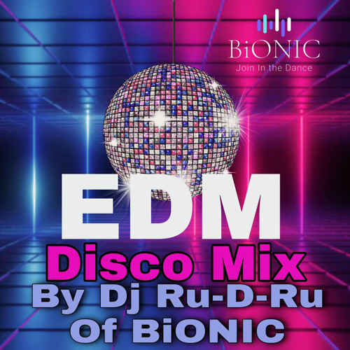 Stream EDM Disco MIX by Dj Ru D Ru | Listen online for free on SoundCloud