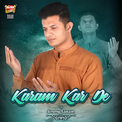Stream Karam Kar De by Jimmy Sanam | Listen online for free on SoundCloud