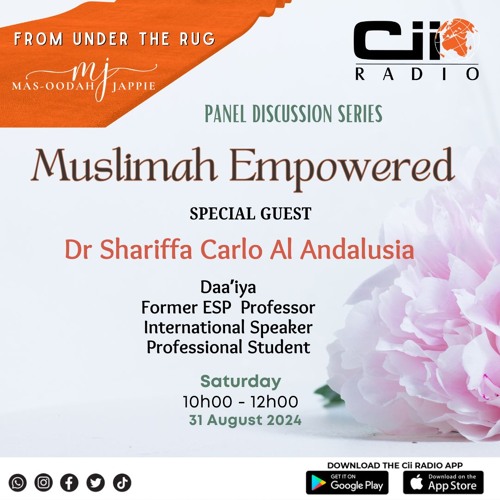 Stream Muslimah Empowered - Dr Shariffa Carlo Al Andalusia by Cii Radio ...