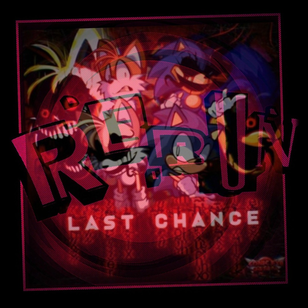 Stream IgroManG | Listen to Last Chance (all versions) [Vs. Sonic EXE ...