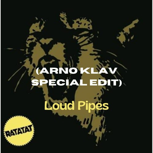 Stream Ratatat - Loud Pipes (Arno Klav Special Edit) by Arno Klav ...