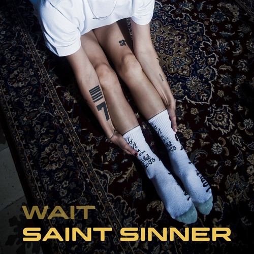 Stream Saint Sinner - Wait by SAINT SINNER | Listen online for free on ...