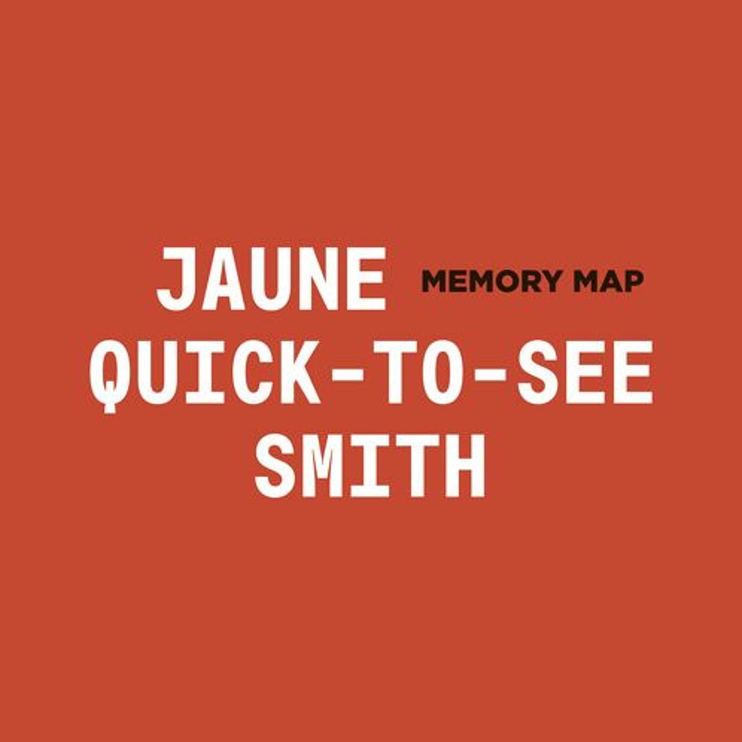 Stream Seattle Art Museum | Listen to Jaune Quick-to-See Smith: Memory Map playlist online for ...