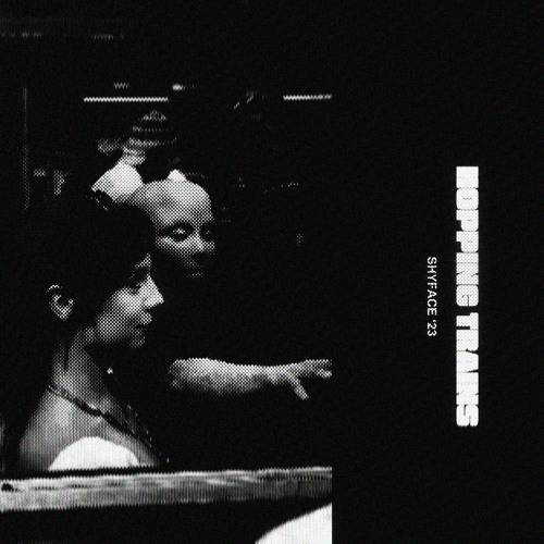 Stream Hopping Trains By Shyface Listen Online For Free On Soundcloud