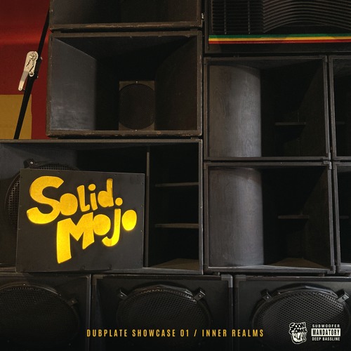 Stream Solid Mojo Sound System | Listen to Dubplate Showcase 01 / Inner ...