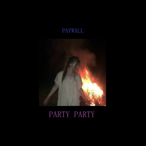 Stream party party (slowed) by paywall | Listen online for free on ...