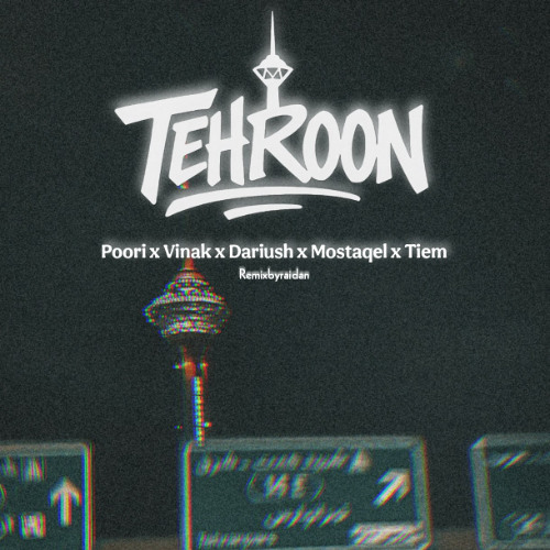 Stream Poori x Vinak x Dariush x Mostaqel x Tiem - Tehroon by ...