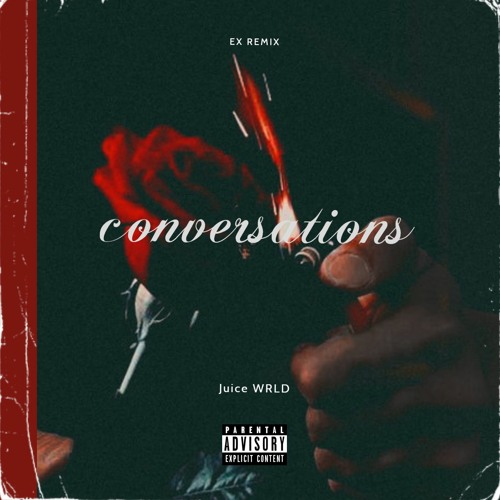 Stream Juice WRLD - Conversations (EX Remix) by lifesavr | Listen ...
