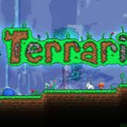 Stream Game OST Archive | Listen to Terraria OST playlist online for ...
