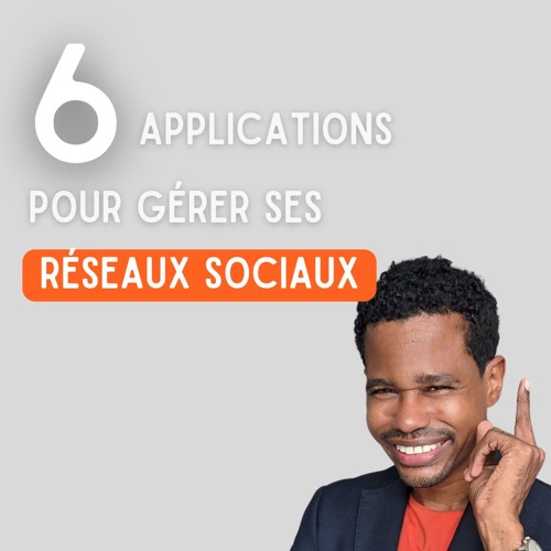 Stream episode 6 applications essentielles pour gérer ses réseaux sociaux by awitec podcast ...
