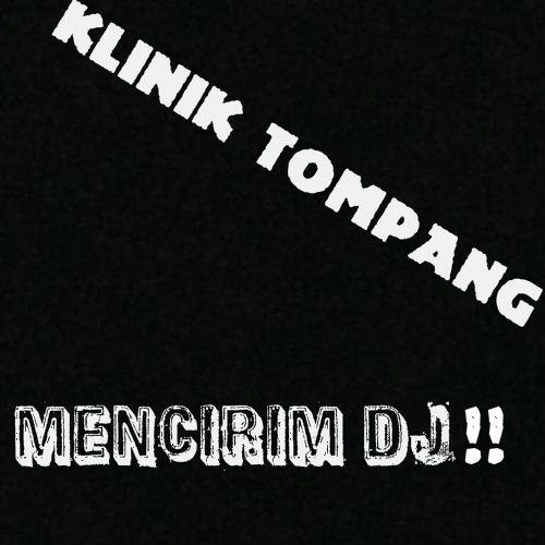 Stream MENCIRIM DJ!!•_• | Listen to KENAK RACUN KITA LAY||JUNGLE DUTCH ... Stream MENCIRIM DJ!!•_• | Listen to KENAK RACUN KITA LAY||JUNGLE DUTCH ...