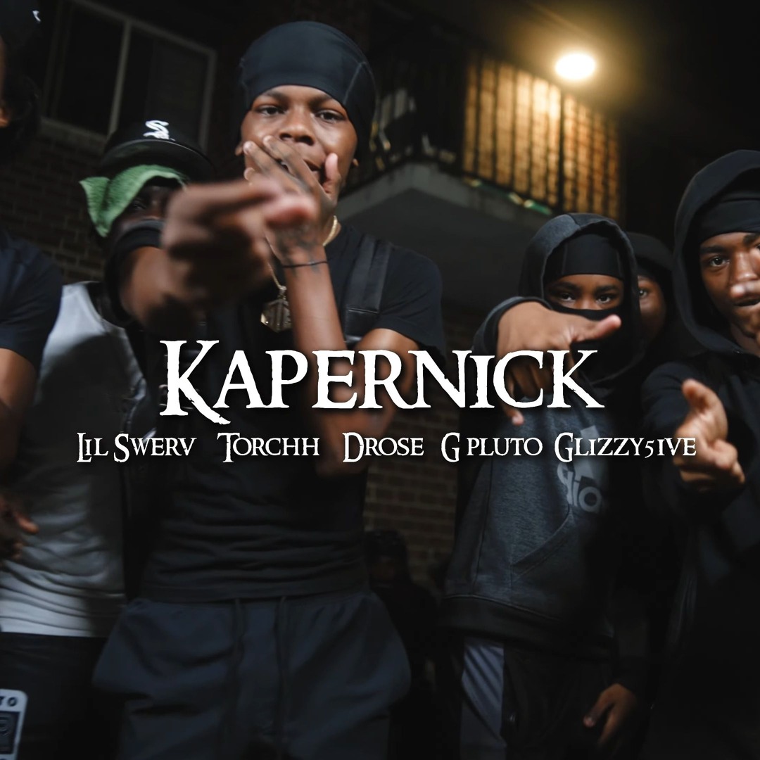 Stream Lil Swerv & Torchh & DROSE & G Pluto & Glizzy5ive — Kapernick by ...