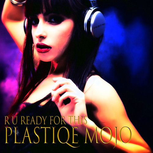 Stream R U Ready for This by Plastiqe Mojo | Listen online for free on ...