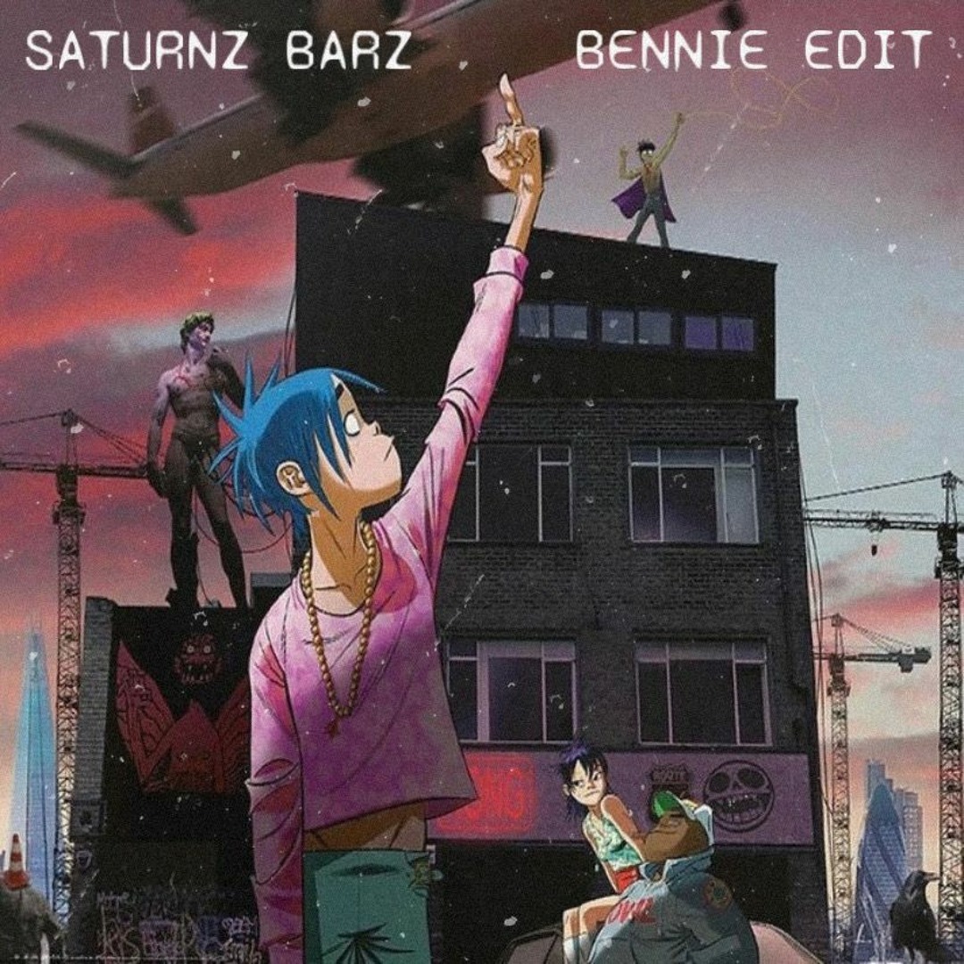 Stream GORILLAZ - SATURNZ BARZ [BENNIE EDIT] // FREE DL by Bennie ...