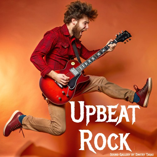 Stream Upbeat Rock by Sound Gallery by Dmitry Taras | Listen online for ...