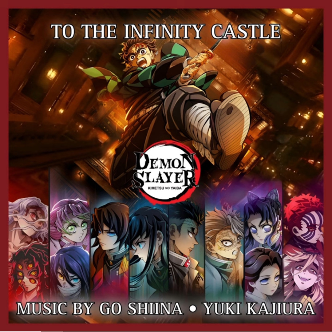 Stream To The Infinity Castle ~ Muzan VS The Hashira [Official Demon ...