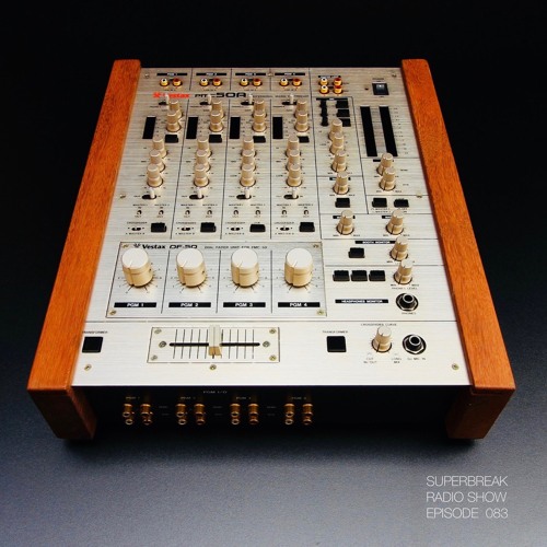 Stream Superbreak Radio Show Episode 083 by Superbreak | Listen online ...